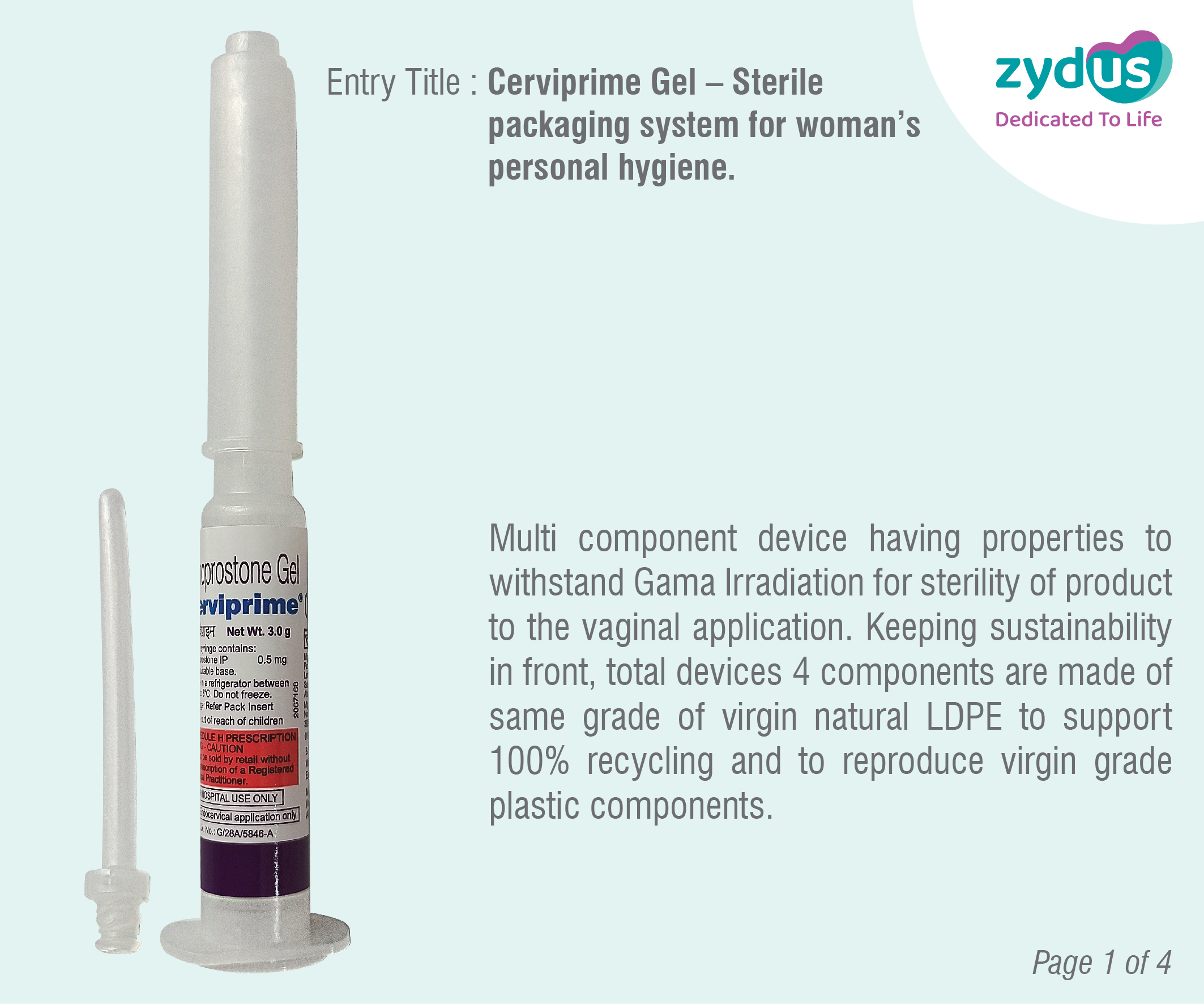 WorldStar Winner: Cerviprime Gel – Sterile packaging system for woman’s ...